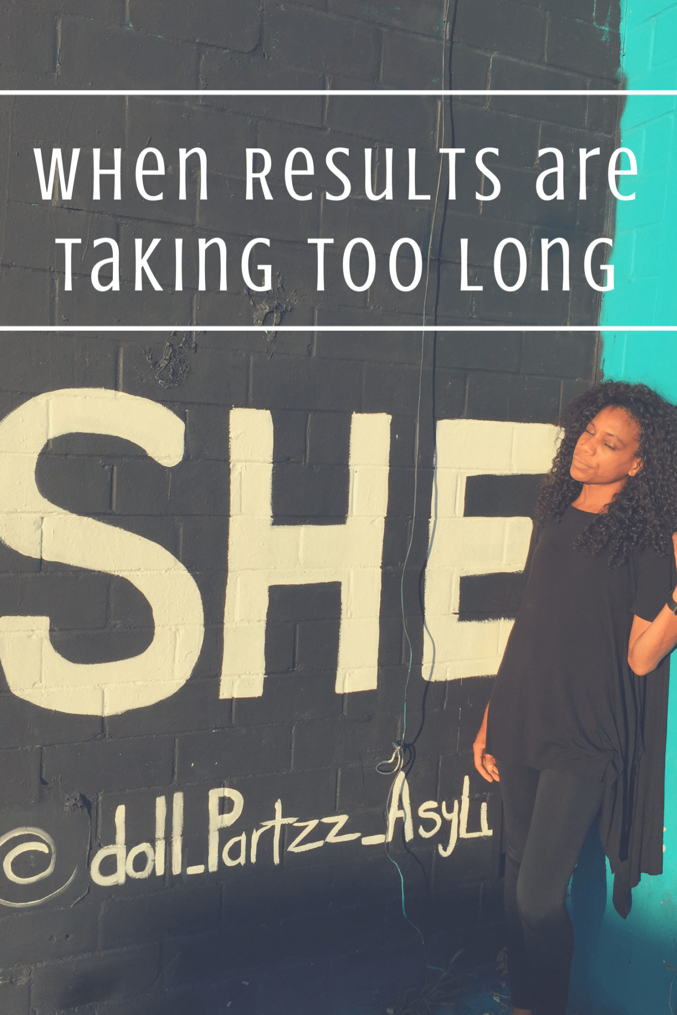 When Results are Taking Too Long – ordinarilyextraordinarymom