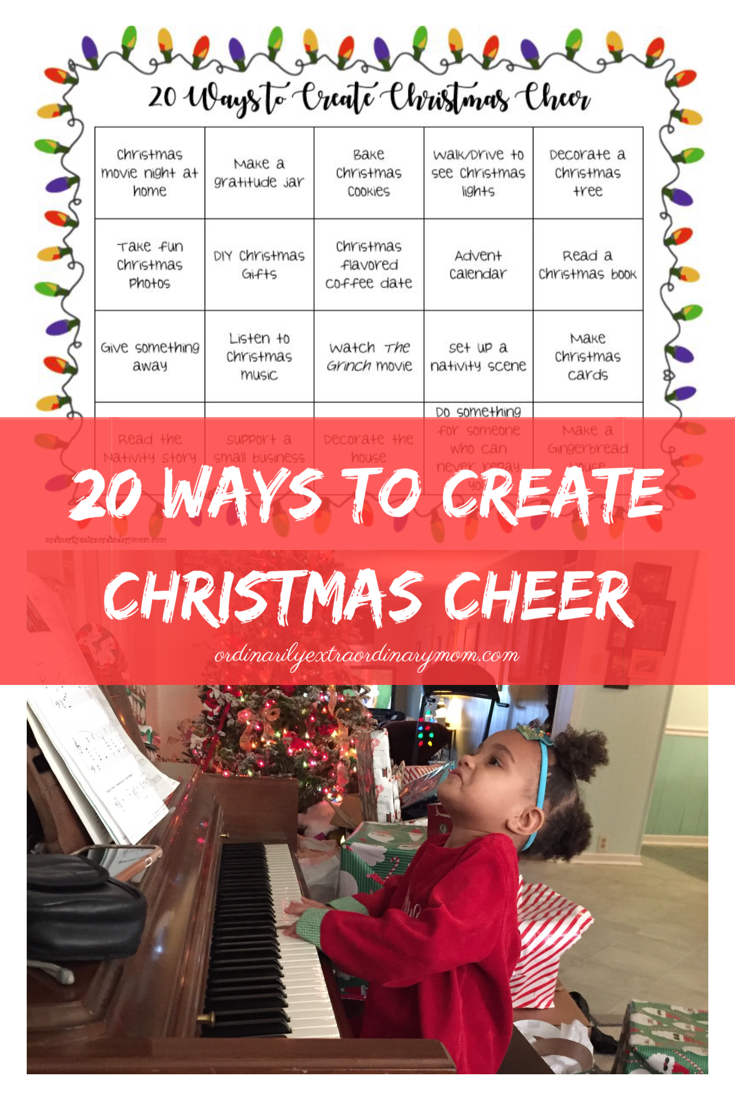 20 Ways to Create Christmas Cheer – ordinarilyextraordinarymom